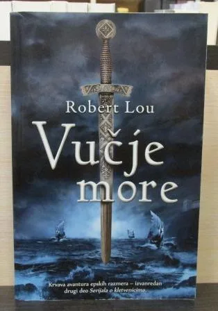 VUČJE MORE – ROBERT LOU