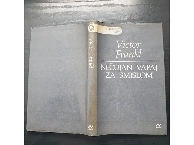NEČUJAN VAPAJ ZA SMISLOM - Viktor Frankl