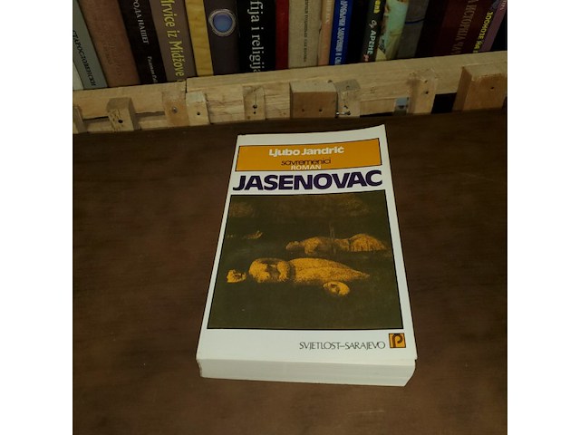 Ljubo Jandric - Jasenovac