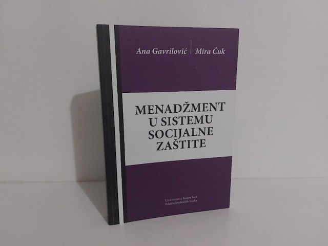 Menadžment u sistemu socijalne zaštite- Gavrilović