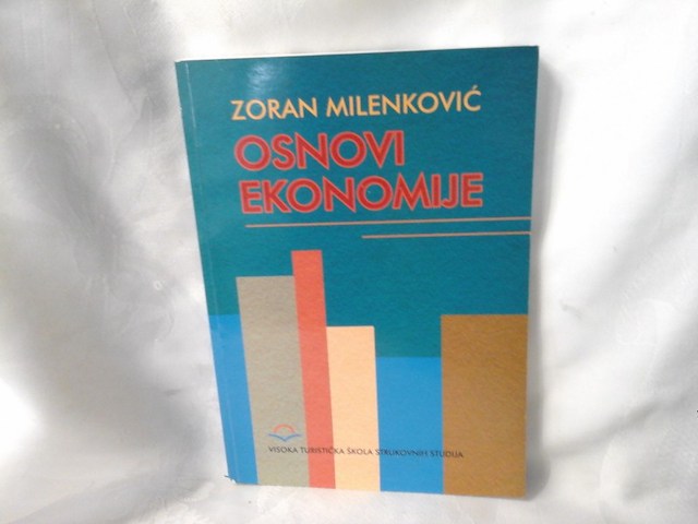 Osnovi ekonomije Zoran Milenković