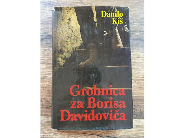 Danilo Kiš-Grobnica za B.Davidoviča (posveta i potpis)