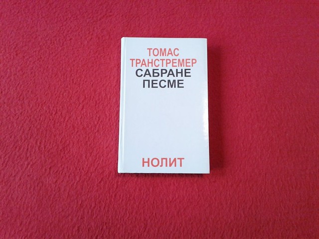 Tomas Transtremer - Sabrane pesme
