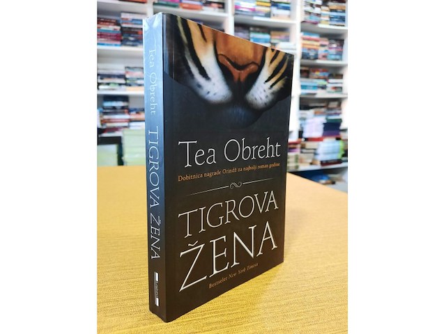 Tigrova žena - Tea Obreht