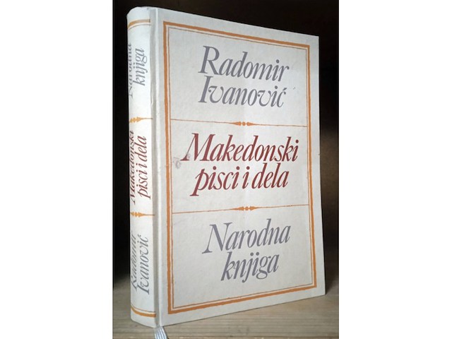 Radomir Ivanović - Makedonski pisci i dela