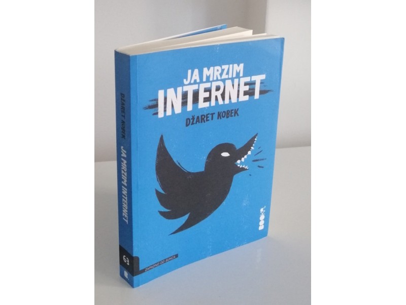 Džaret Kobek - JA MRZIM INTERNET (Booka)