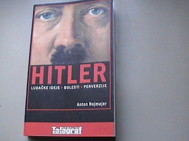 Adolf Hitler - biografija i politicko delovanje