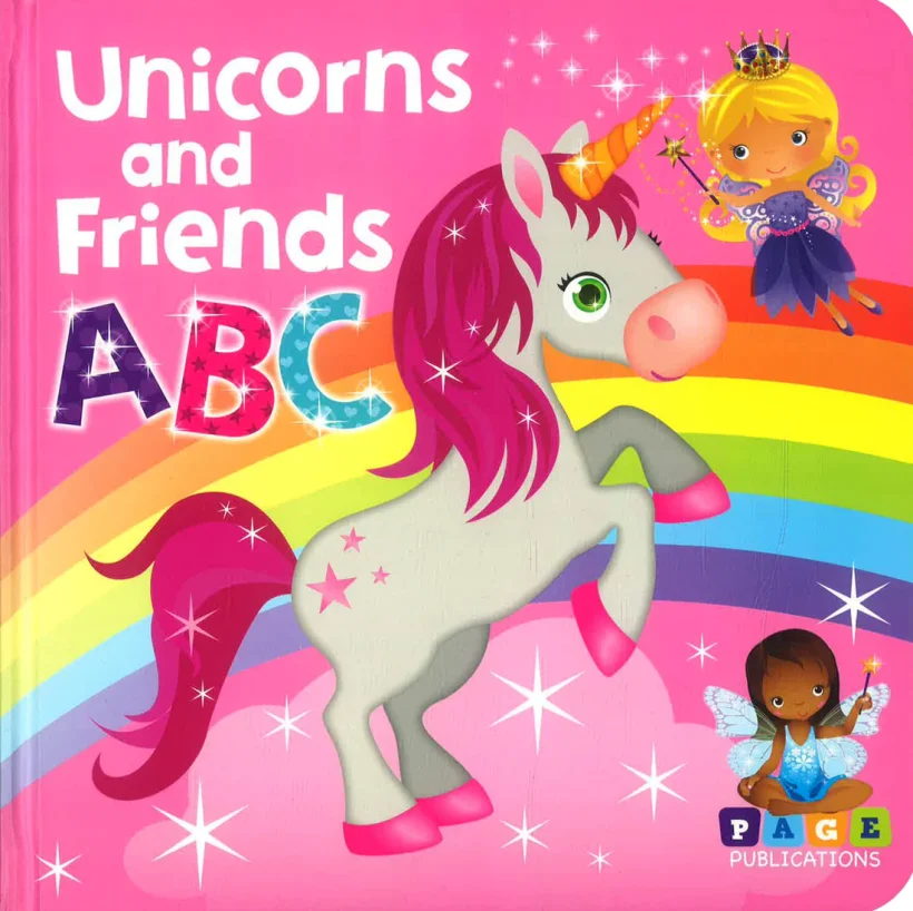 Unicorns and Friends ABC: Padded Board Book