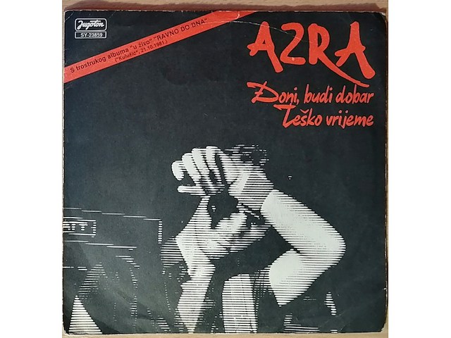 SP AZRA - Đoni budi dobar (1982) VG+, veoma dobra