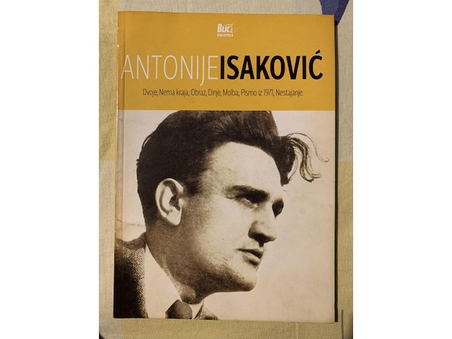 Antonije Isaković - Pripovetke