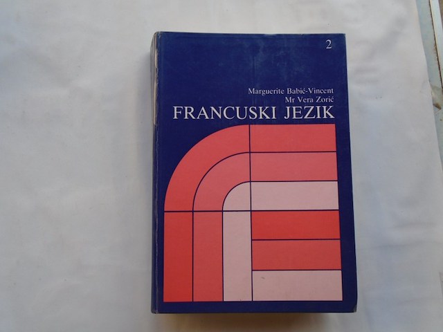 Francuski jezik 2, M.Babić Vincent, vinc