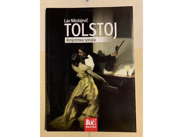 Tolstoj - Krajcerova sonata