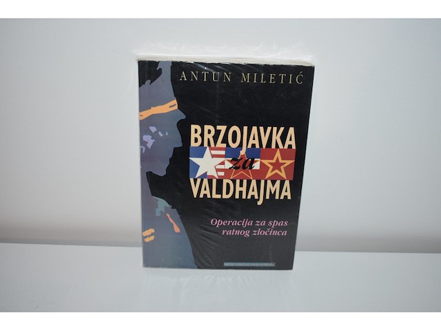 - Brzojavka za Valdhajma - Antun Miletic