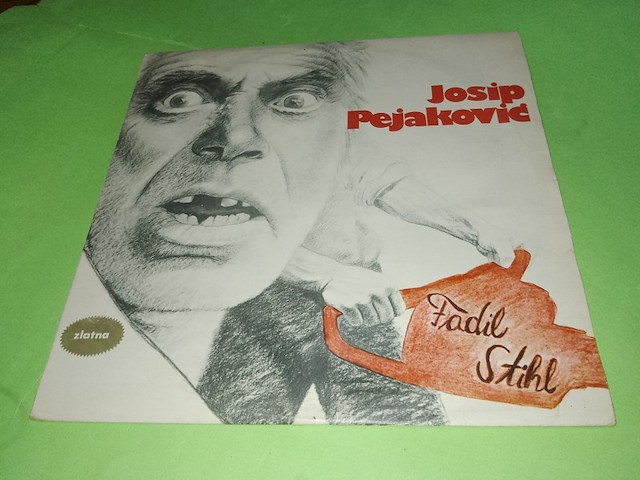 Josip Pejaković - Fadil Stihl