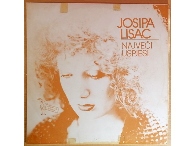 LP JOSIPA LISAC - Najveći uspjesi (1974) 4.press, G/VG+