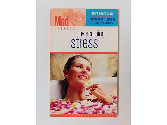 OVERCOMING STRESS