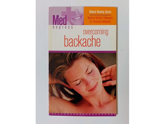 OVERCOMING BACKACHE