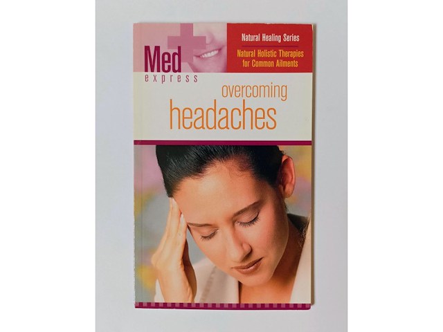 OVERCOMING HEADACHES