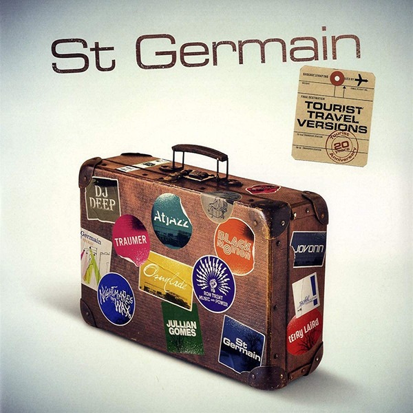 St Germain – Tourist (20th Anniversary Travel Sessions)