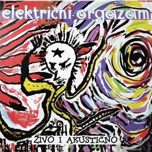 Električni Orgazam – Živo i akustično