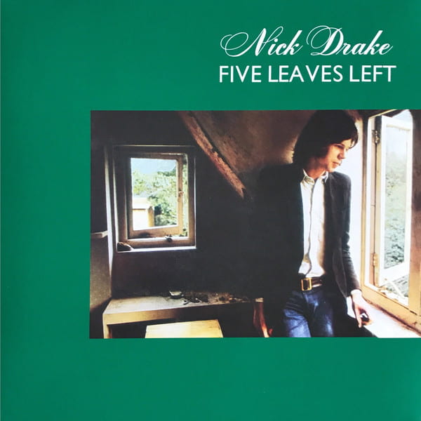 Nick Drake – Five Leaves Left – Hq –