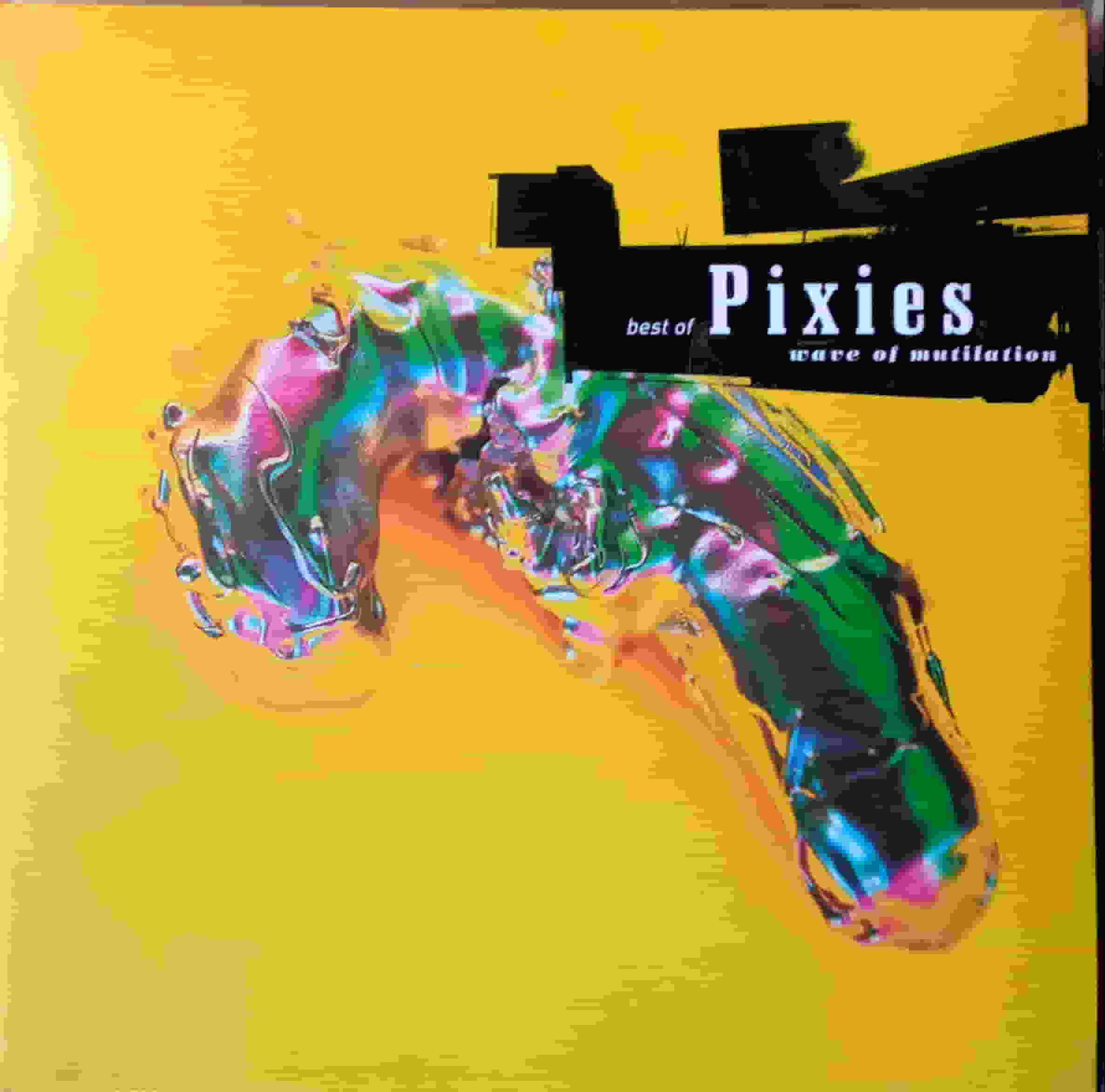 The Pixies – Best Of Pixies (Wave Of Mutilation)