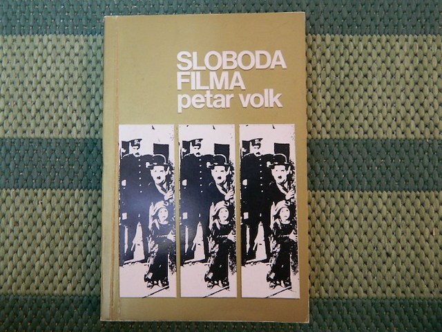 PETAR VOLK - SLOBODA FILMA