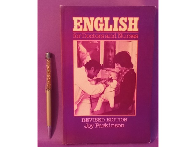 ENGLISH FOR DOCTORS AND NURSES - JOY PARKINSON