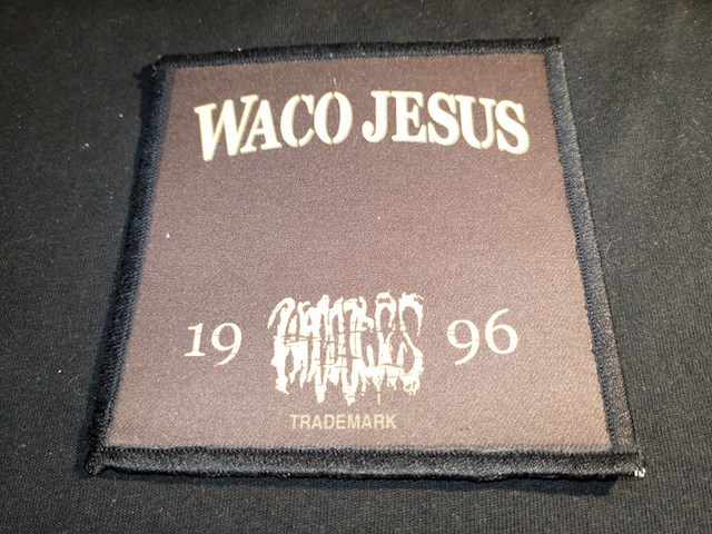 Waco Jesus-Trademark 1996 Prisivac