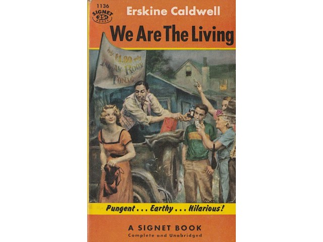 ERSKINE CALDWELL - We Are The Living