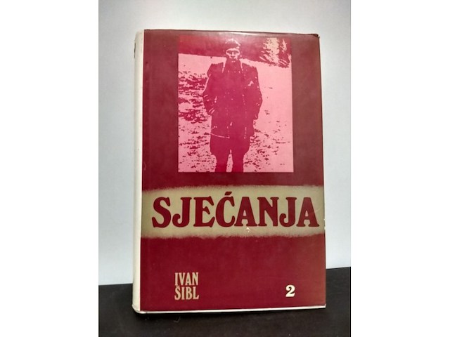 Sjecanja 2 - Ivan Sibl