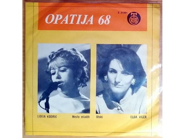 SP LIDIJA KODRIČ / ELDA VILER - Opatija 68, ODLIČNA