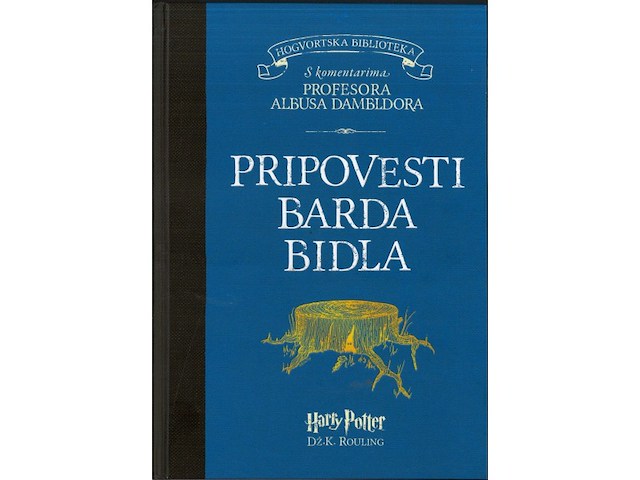 DŽ. K. Rouling - PRIPOVESTI BARDA BIDLA