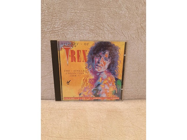 T-Rex - History Of T-Rex Vol. 3