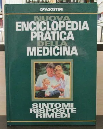 NUOVA ENCICLOPEDIA PRATICA DELLA MEDICINA