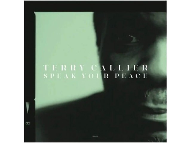 Terry Callier - Speak Your Peace