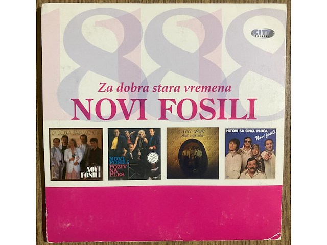 NOVI FOSILI - Za dobra stara vremena