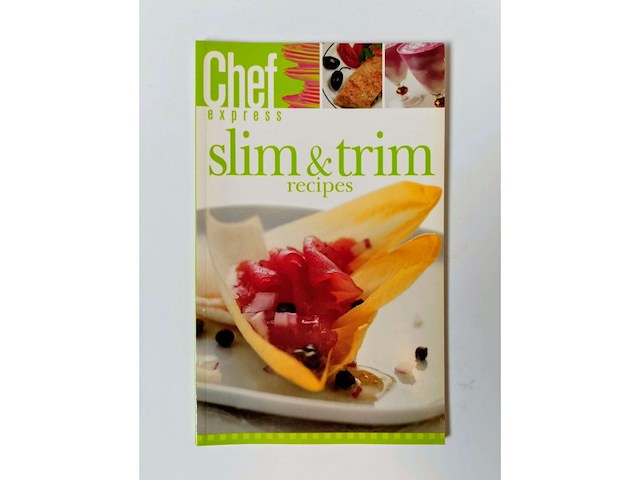 SLIM &; TRIM RECIPES