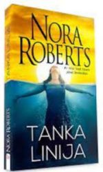 Tanka Linija Od Nora Roberts