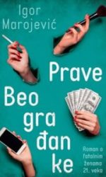 Prave Beograđanke Od Igor Marojević PDF