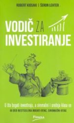 Vodič Za Investiranje (III Deo) Od Robert Kiosaki, Šeron Lehter
