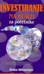 Investiranje Na Burzi – Za Početnike Od Staša Milosavljev