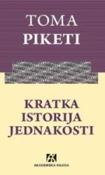 Kratka Istorija Jednakosti Od Toma Piketi