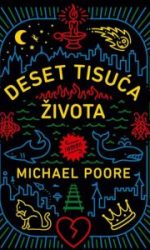 Deset Tisuća Života Od Michael Poore