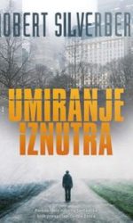 Umiranje Iznutra Od Robert Silverberg