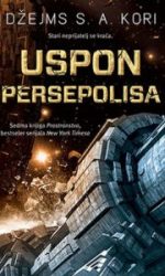 Uspon Persepolisa Od Džejms S. A. Kori PDF