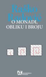 O Monadi, Obliku I Broju Od Raško Radović