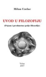 Uvod U Filozofiju Od Milan Uzelac