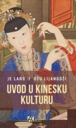 Uvod U Kinesku Kulturu Od Je Lang, Džu Lijangdži