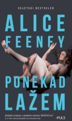 Ponekad Lažem Od Alice Feeney PDF